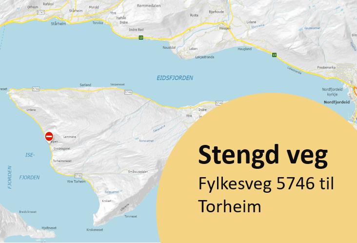 Stenging av fylkesveg 5746 til Torheim - Hovedportal Stenging av fylkesveg 5746 til Torheim - Hovedportal